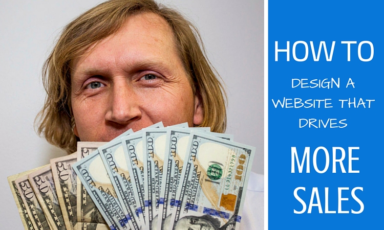 How to Design a Website That Drives More Sales